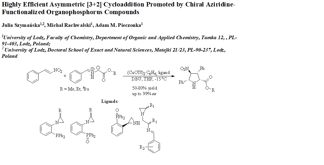 Highly Efficient Asymmetric [3+2] Cycloaddition Promoted by Chiral ...